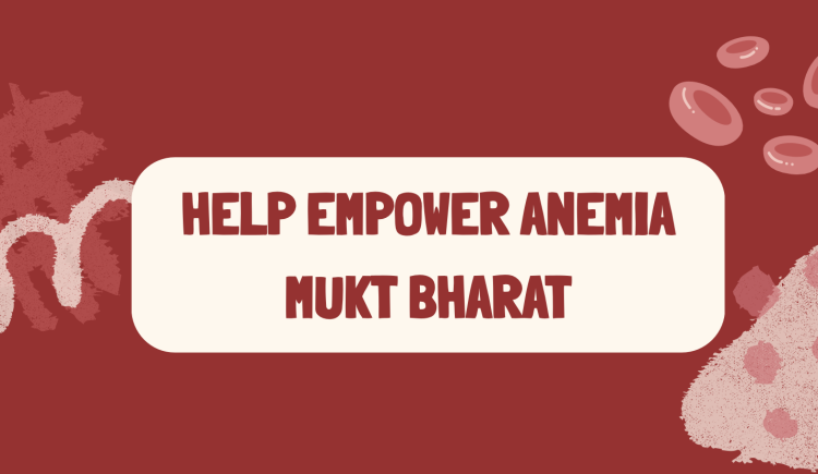 Help Empower Anemia Mukt Bharat - Ketto