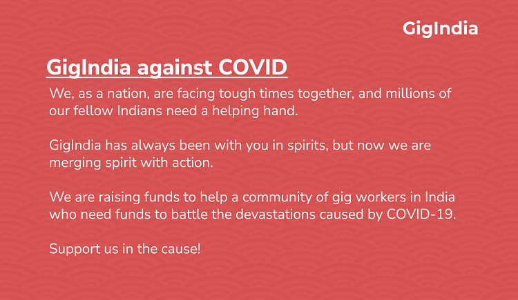 GigIndia Against Covid- Helping Gig Workers Financially - Ketto
