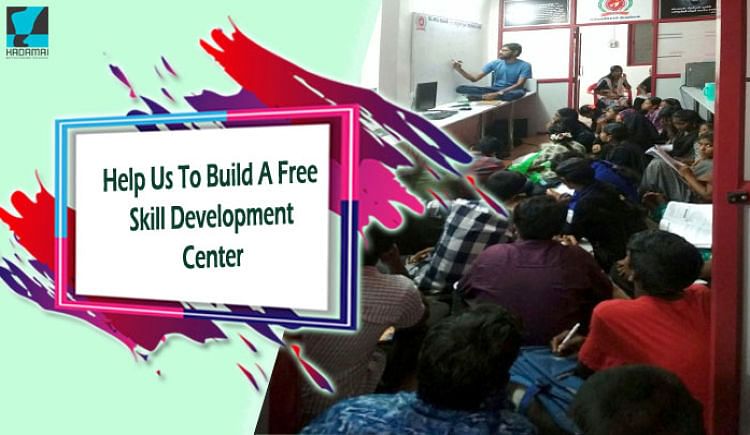 Help Us To Build A Free Skill Development Training Center For Degraded Students - Ketto